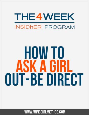 How-To-Ask-A-Girl-Out-Be-Direct